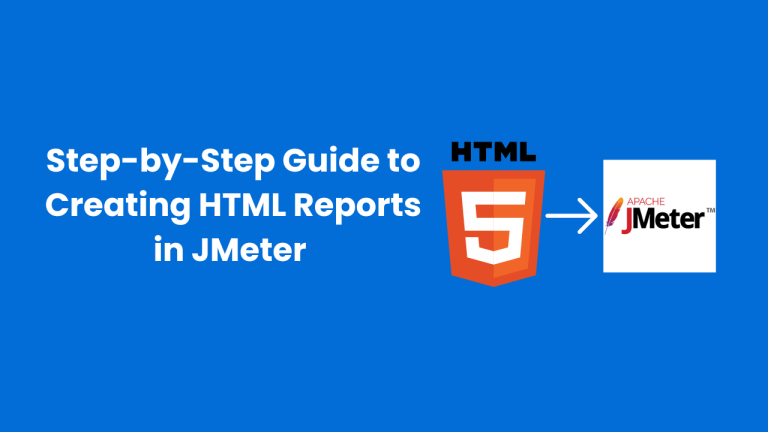 Step-by-Step Guide to Creating HTML Reports in JMeter